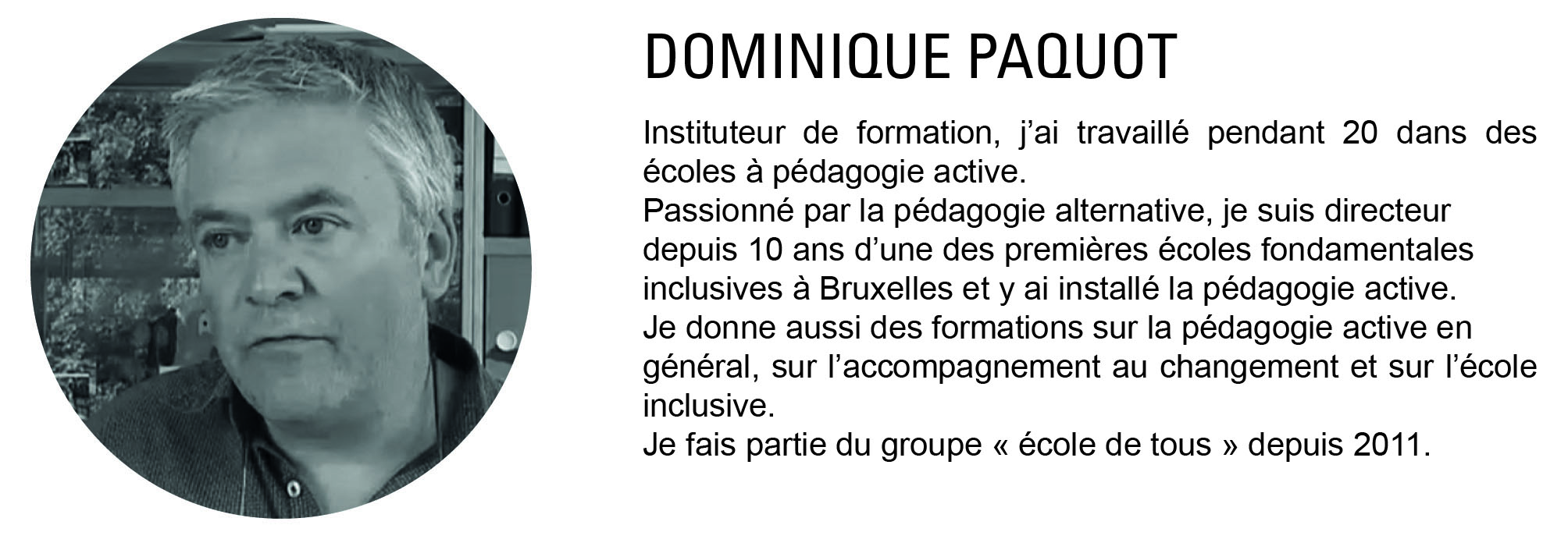 Presentation EDT_Paquot Dominique • Ecole de Tous